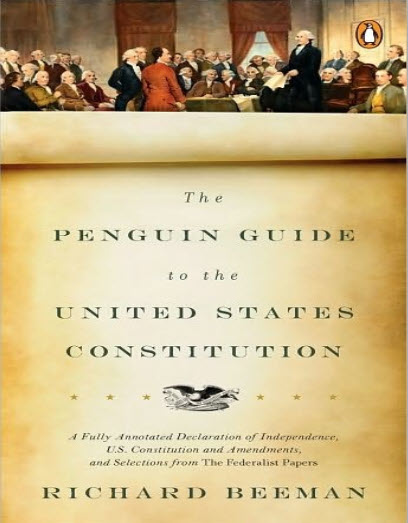 1.Guide to the United States Constitution A Fully Annotated Declaration ...